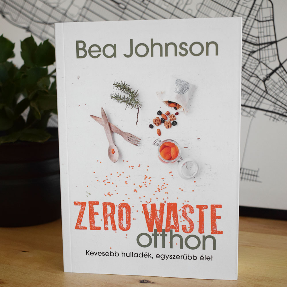Bea Johnson: Zero Waste Otthon - 3.970 Ft
